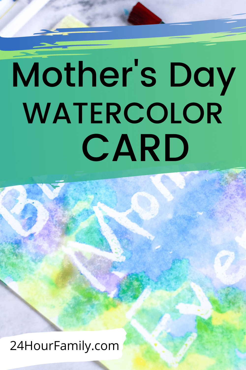 Make an Easy Watercolor Mother's Day Card