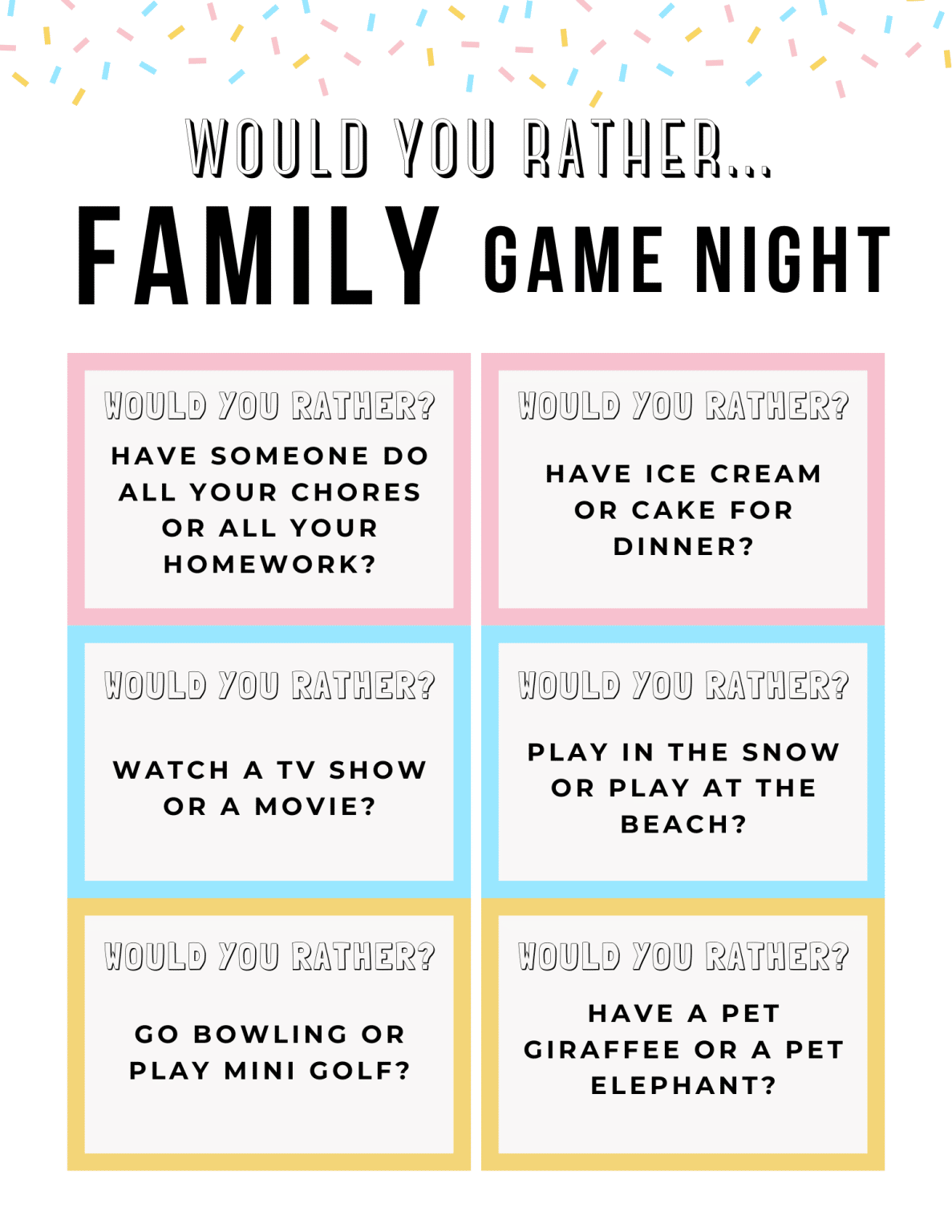 Would You Rather Family Game Night Questions (Free Printable)