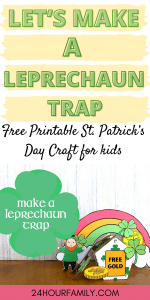 Free St. Patrick's Day Leprechaun Trap Printable