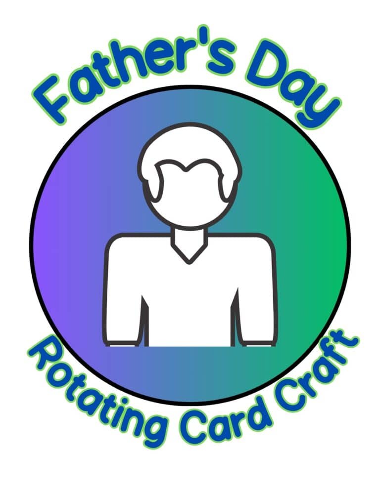 Father's Day Rotating Card Craft: A Creative Card for Kids to Make