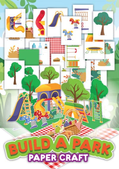 Build-A-Park: Printable Craft For Kids