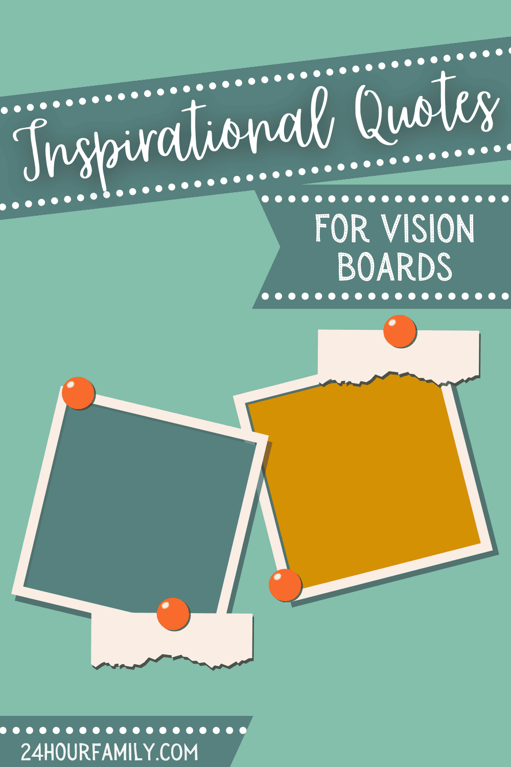 75 Quotes for Your Vision Board: Stay Focused & Inspired