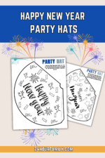 Happy New Year Printable Party Hats (Free to Print)