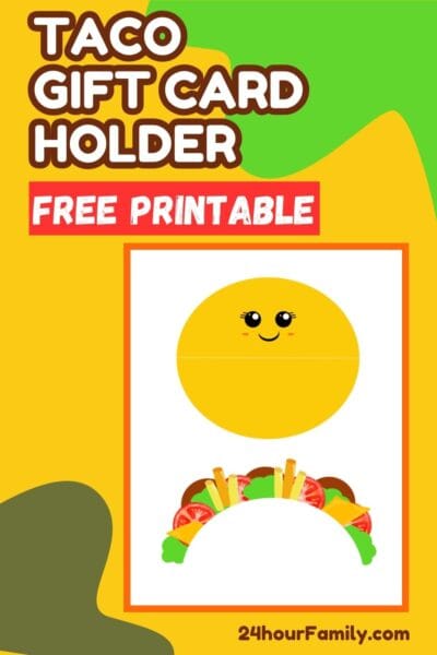 Printable Taco Gift Card Holder (Free To Download)