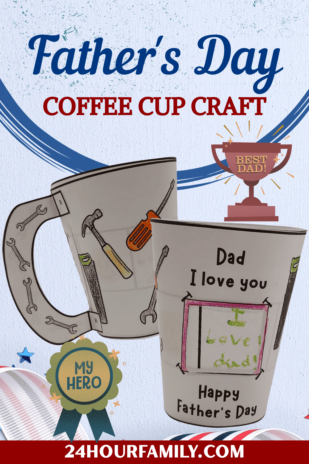 Father's Day Coffee Cup Craft (Free Craft To Print)