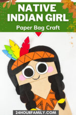 Native Indian Girl Paper Bag Craft (Free Template)