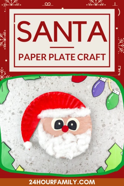 Santa Paper Plate Craft (Free Santa Template)