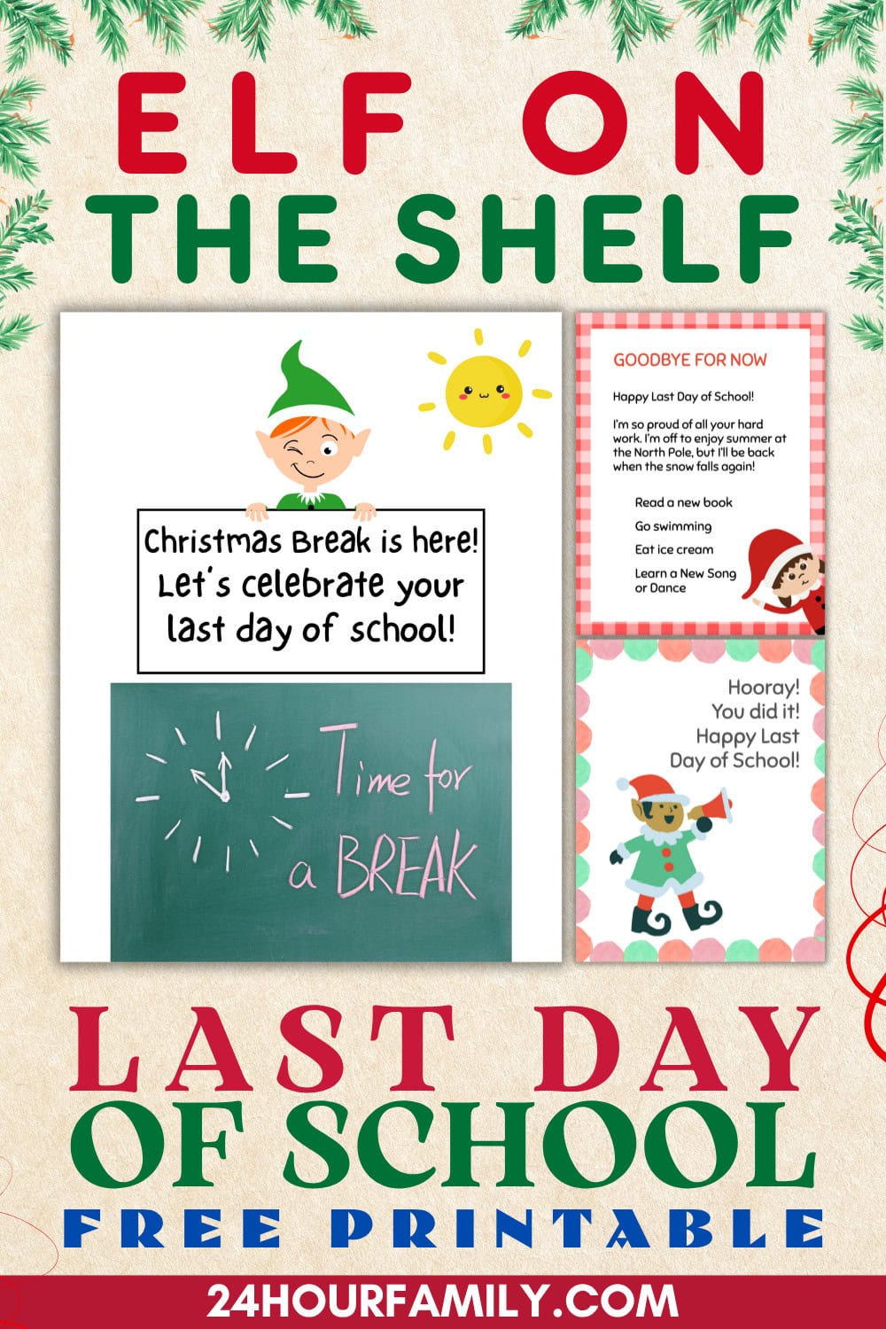 Elf on the Shelf Last Day of School Printables
