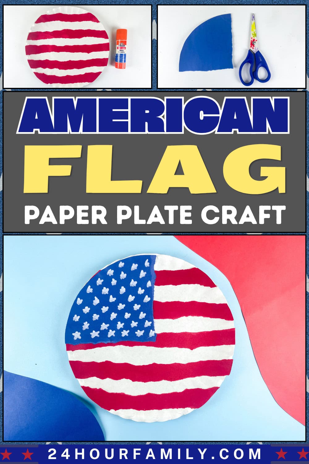 American Flag Paper Plate Craft (Easy 4th of July Idea)